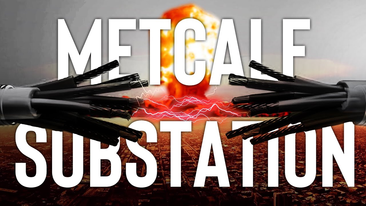The Most Terrifying Attack You Never Heard About - Metcalf Substation ...