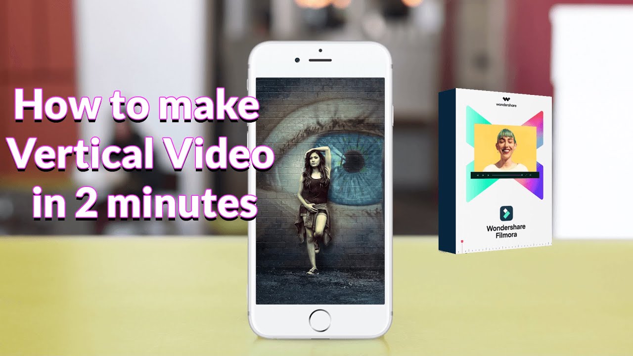 How To Make Vertical Video In Less Than 2 Minutes Filmora Tutorial How To Make Vertical Video In Less Than 2 Minutes Filmora Tutorial
