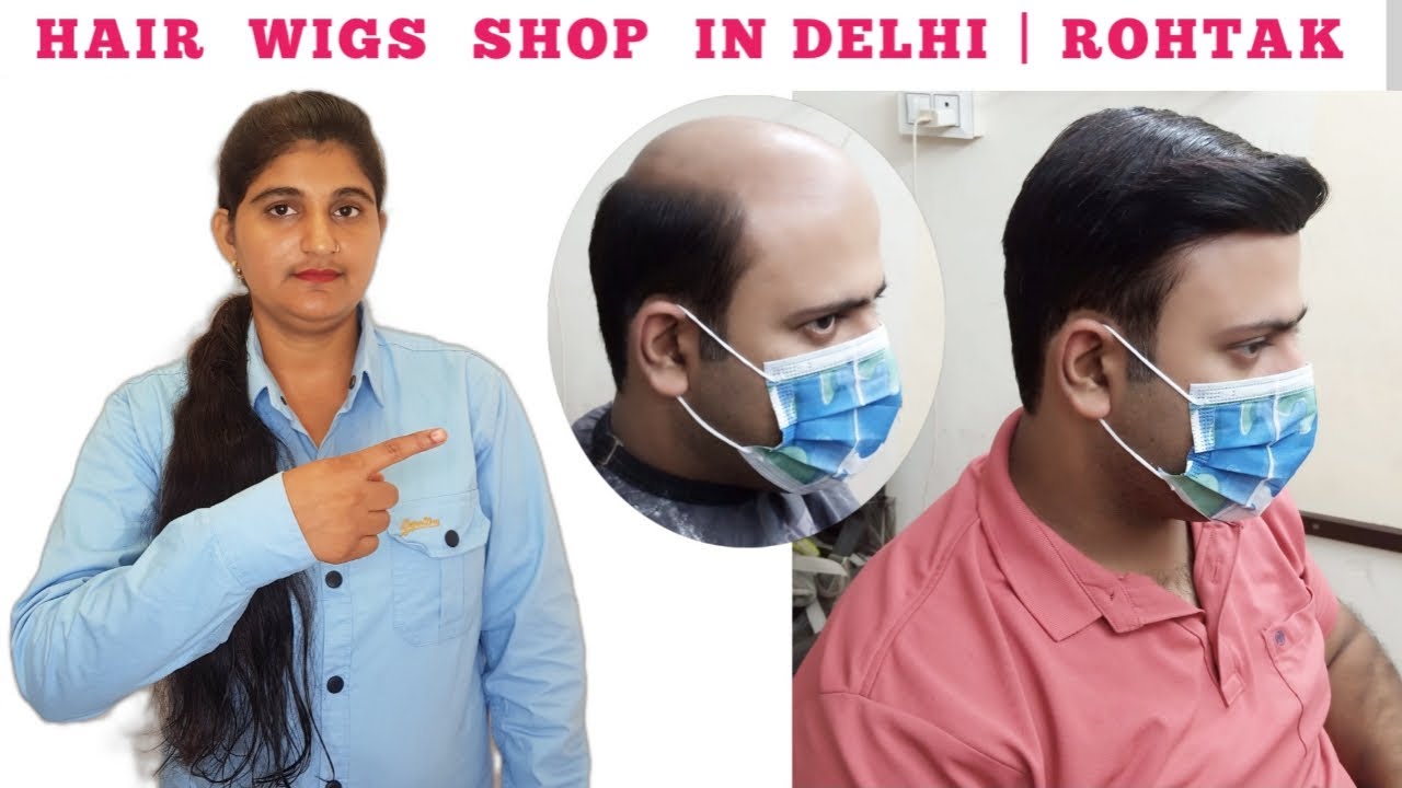 Permanent Hair Wig Cost | Delhi | 9996900795 | Hair Wig Shop In Delhi ...