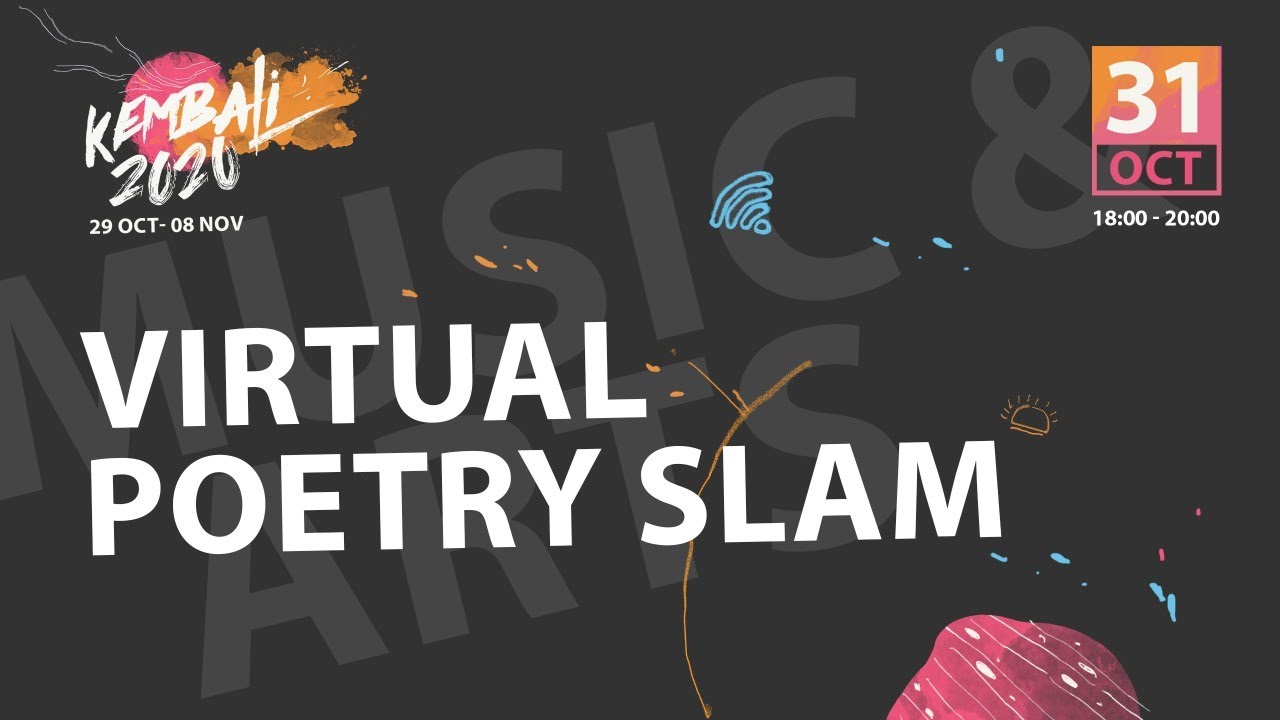 KEMBALI 2020 MUSIC & ARTS | VIRTUAL POETRY SLAM - YouTube