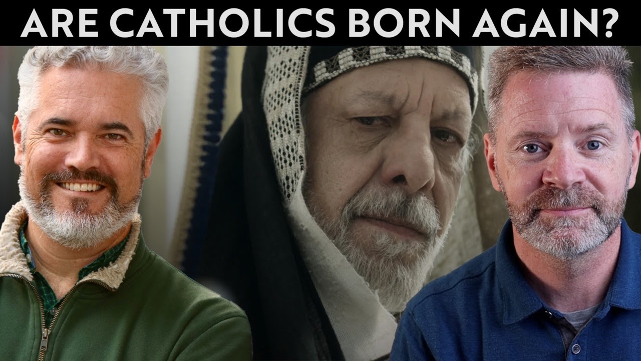 Are Catholics born again? - YouTube