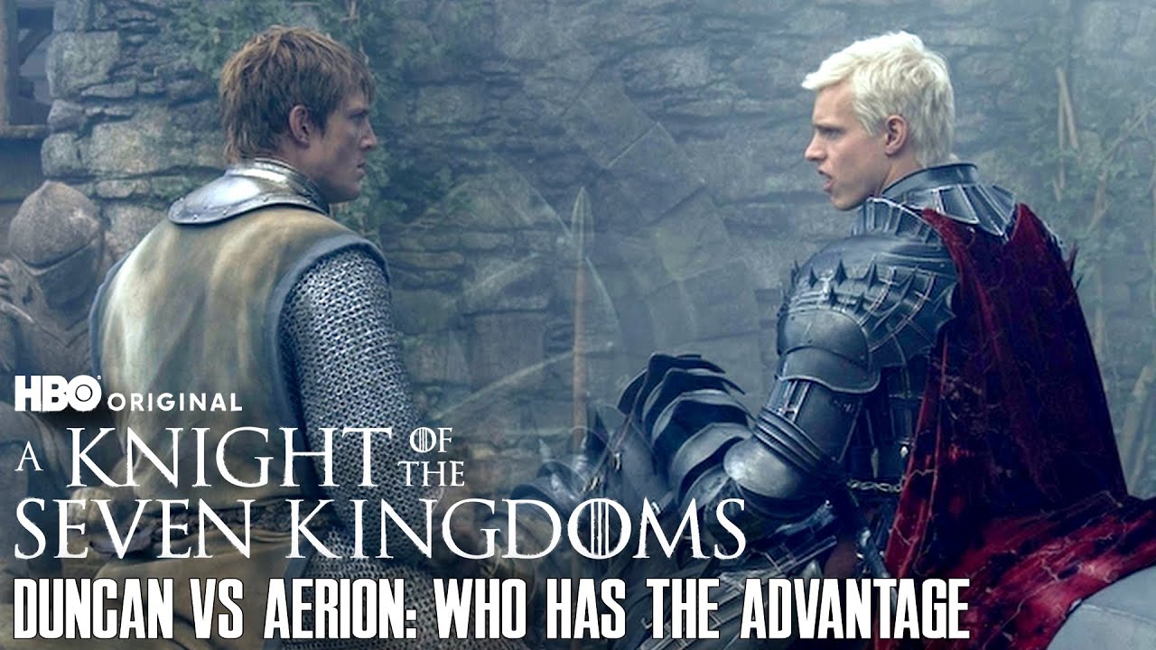 Team Duncan Vs Team Aerion: Who Has the Advantage? (A Knight of the ...