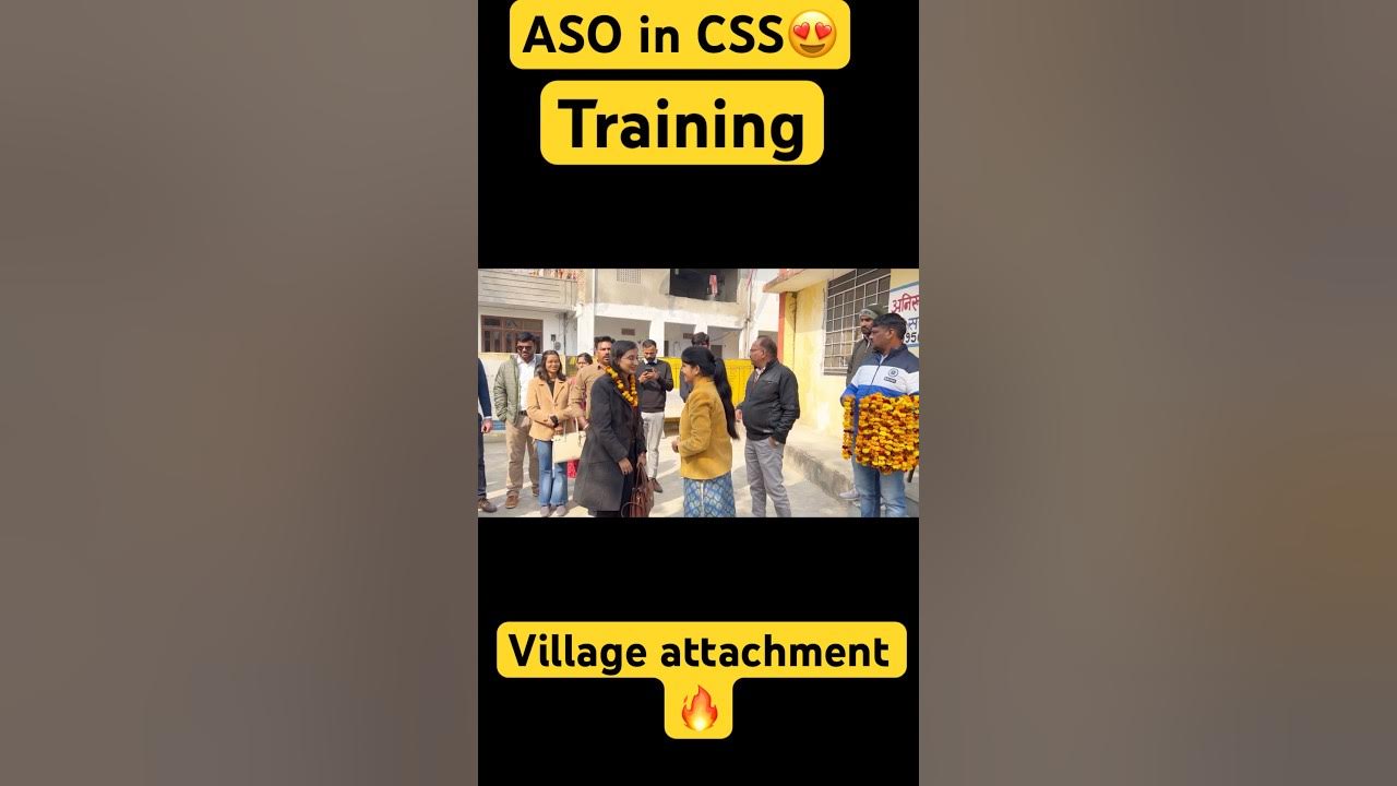 ASO in CSS training 🔥||Village attachment-Day 2 #ssccgl2024 #ssccgl # ...