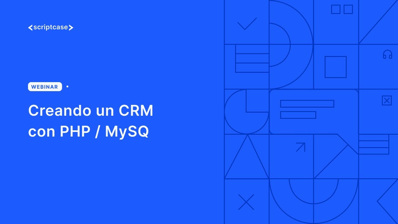Scriptcase 8 - Creando un CRM con PHP / MySQL (Español) - YouTube