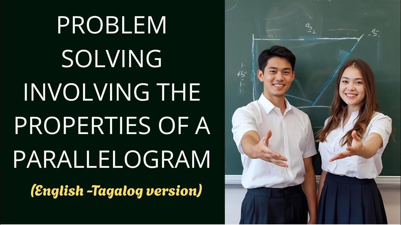 PROBLEM SOLVING INVOLVING THE PROPERTIES OF A PARALLELOGRAM - YouTube
