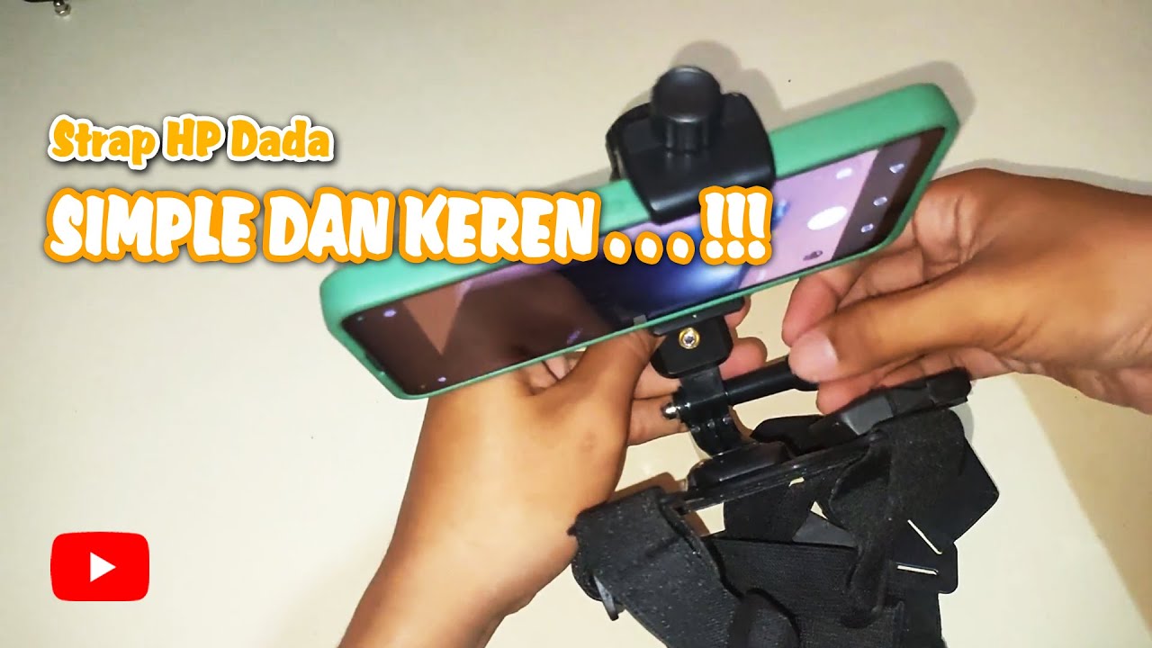 Strap Holder Hp dada simple keren buat video vlog - YouTube