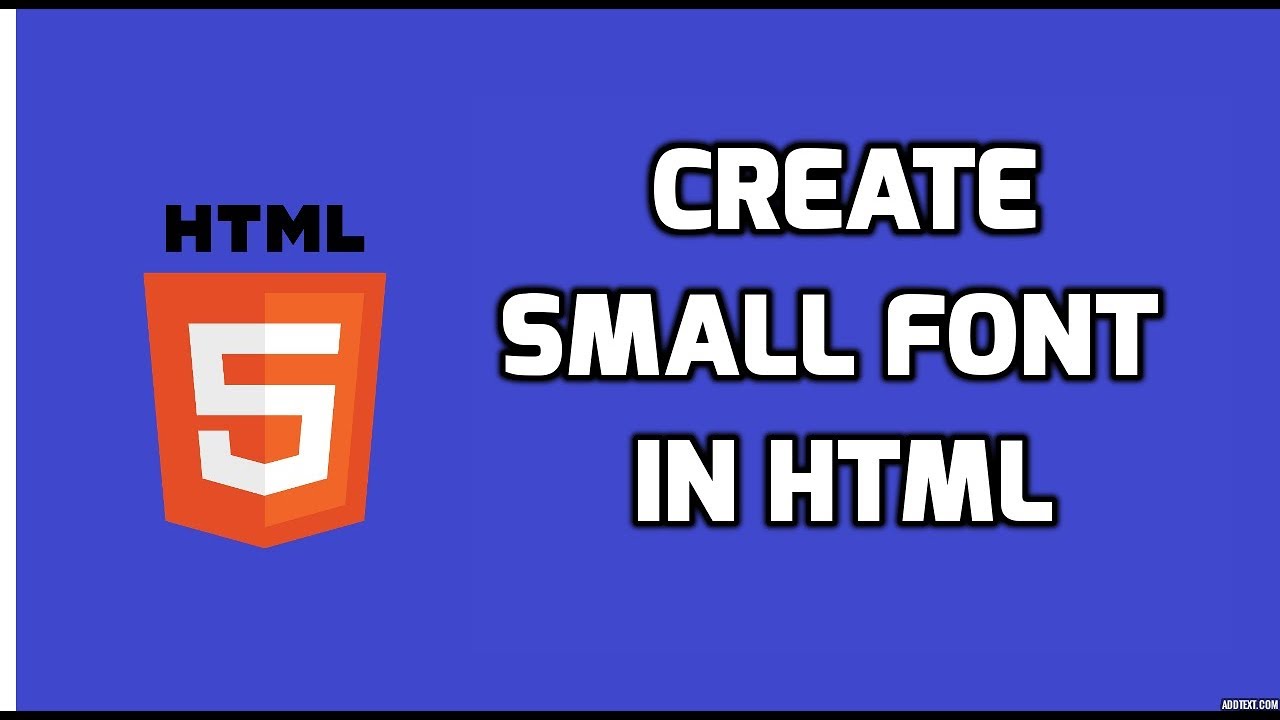 How To Create Small Font In HTML HTML5 Tutorial YouTube how-to-create-small-font-in-html-html5-tutorial-youtube