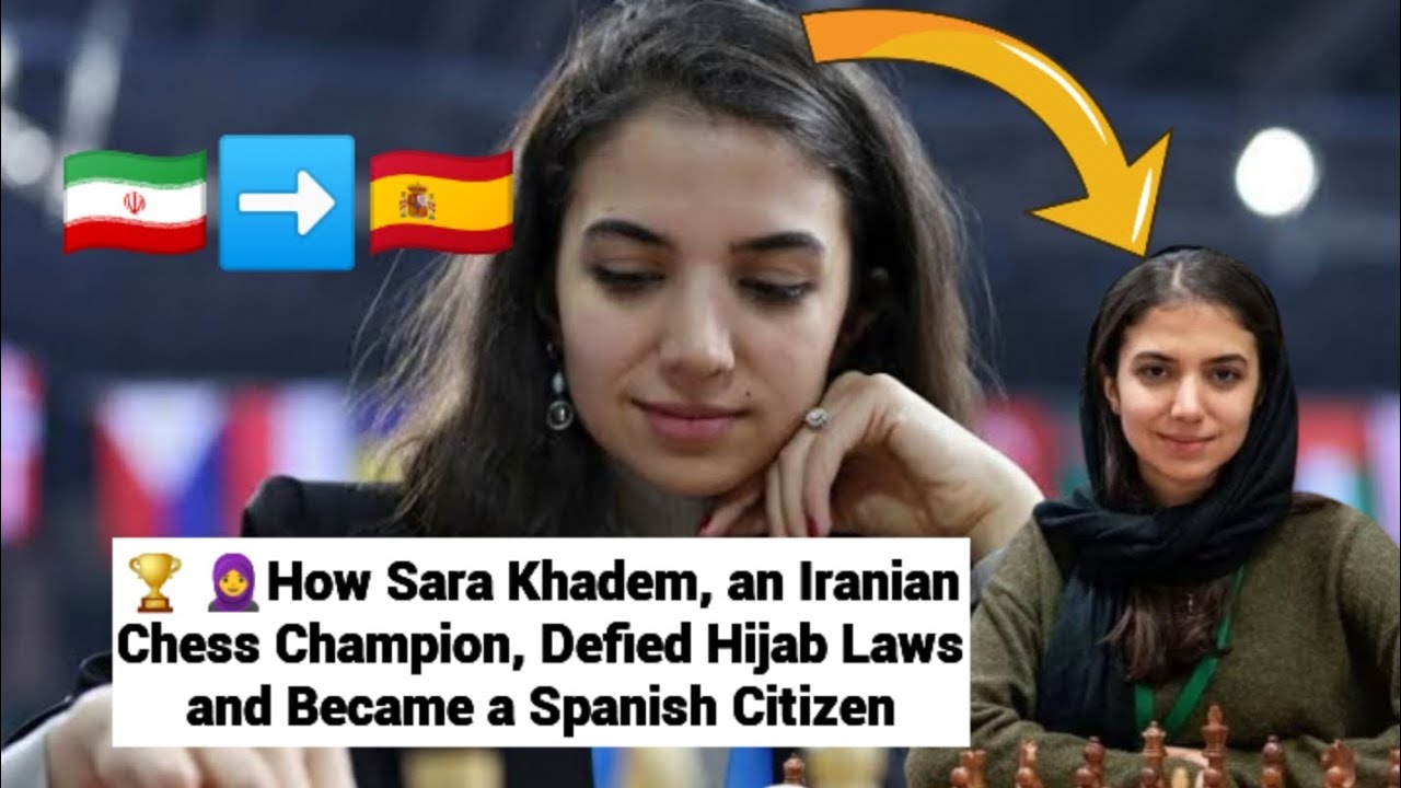 🇮🇷 ️🇪🇸 Sara Khadem: The Iranian Chess Player Who Won Spanish ...