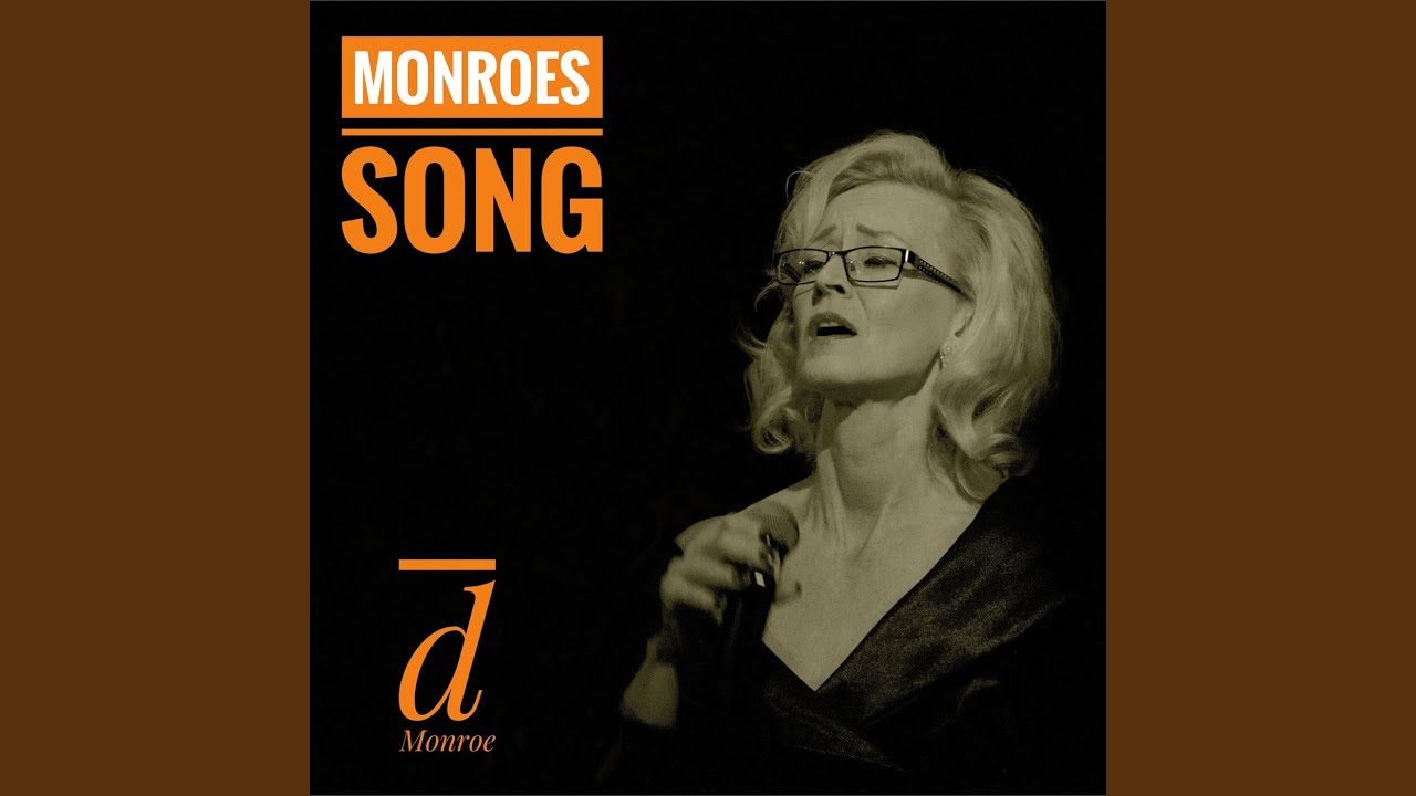Monroes Song - YouTube