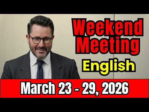 Weekend Meeting 2026 | Watchtower Study | MARCH 23-29 | English | Your response to the ransom?