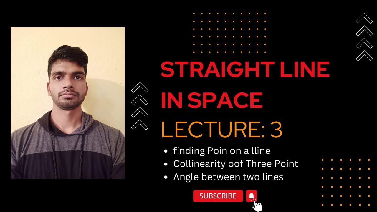 Straight Line in Space Lecture:3 - YouTube