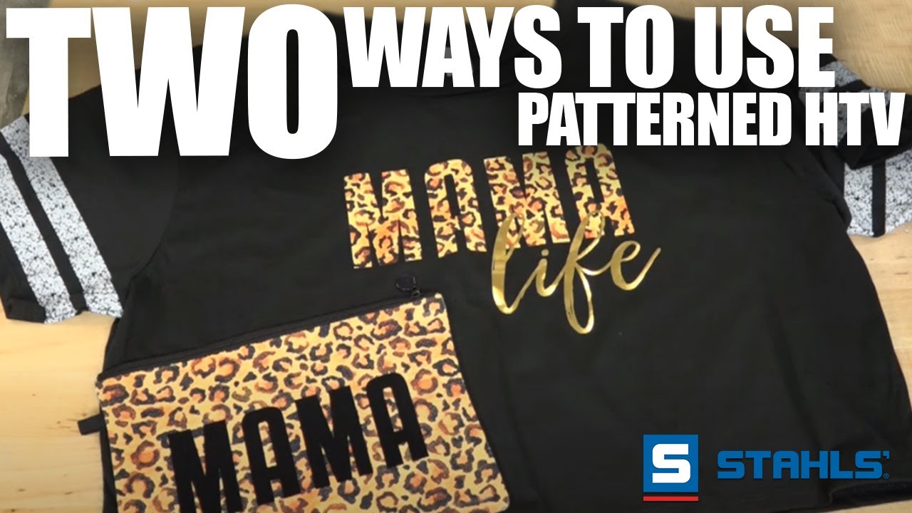 Two Ways to Use Patterned HTV for Increased Profit - YouTube