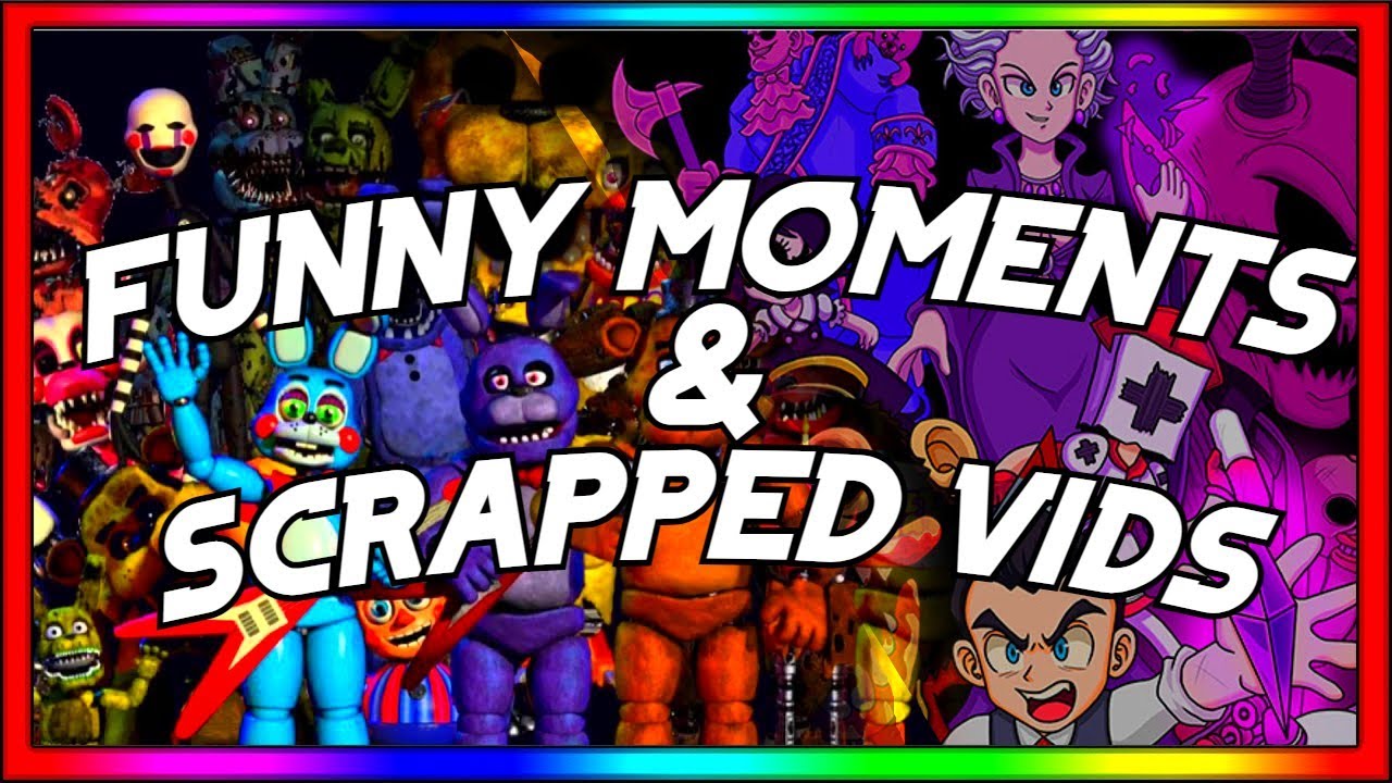FUNNY MOMENTS & SCRAPPED VIDS 4 - YouTube