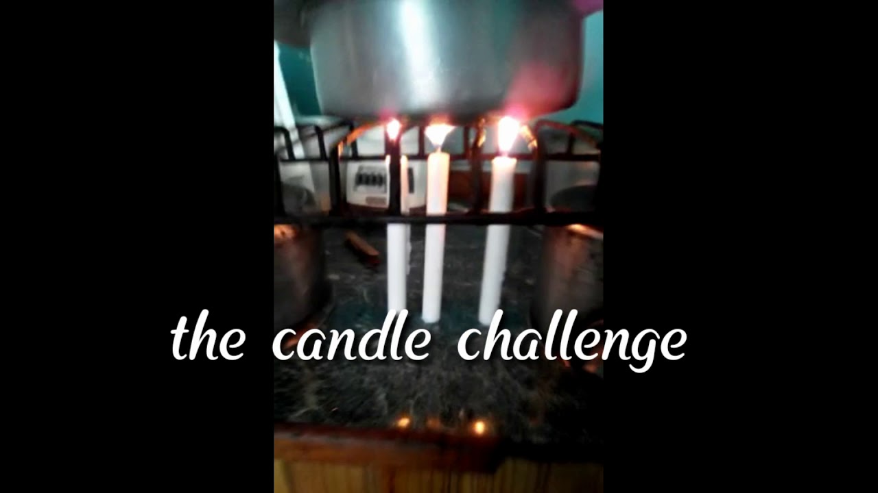 Candle challenge - YouTube