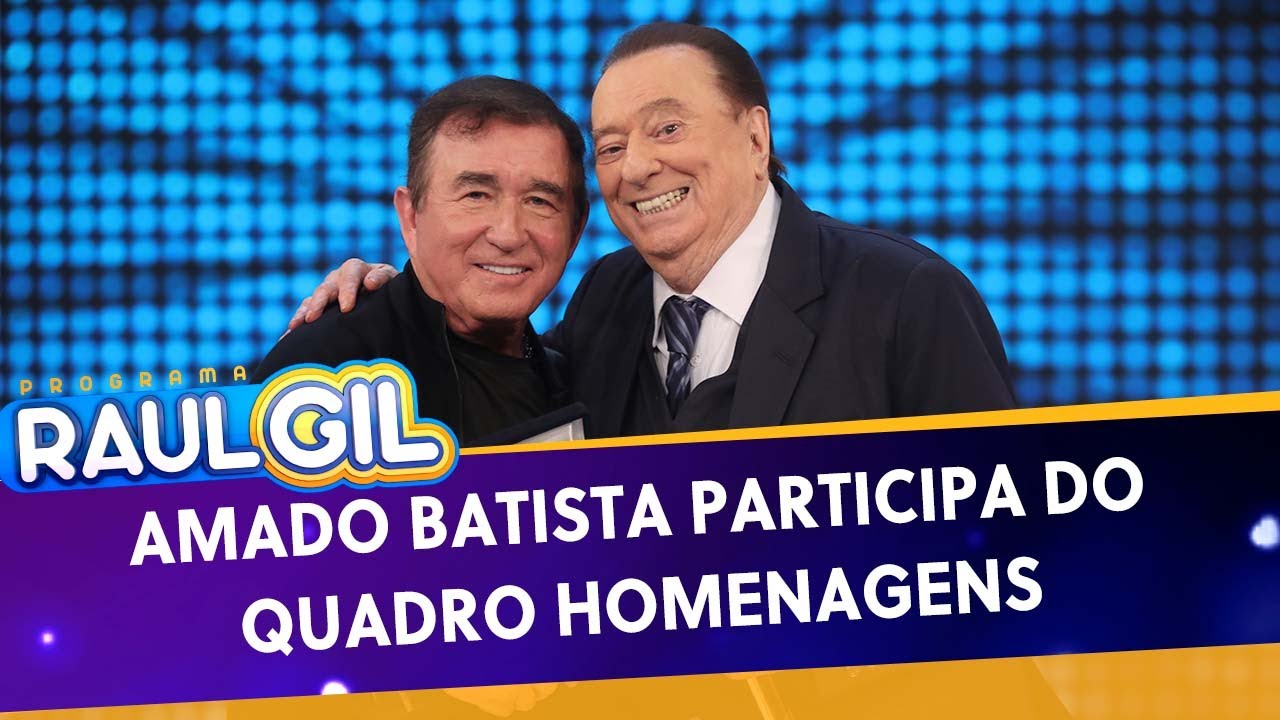 Homenagem para o cantor Amado Batista| Programa Raul Gil (12/11/22 ...