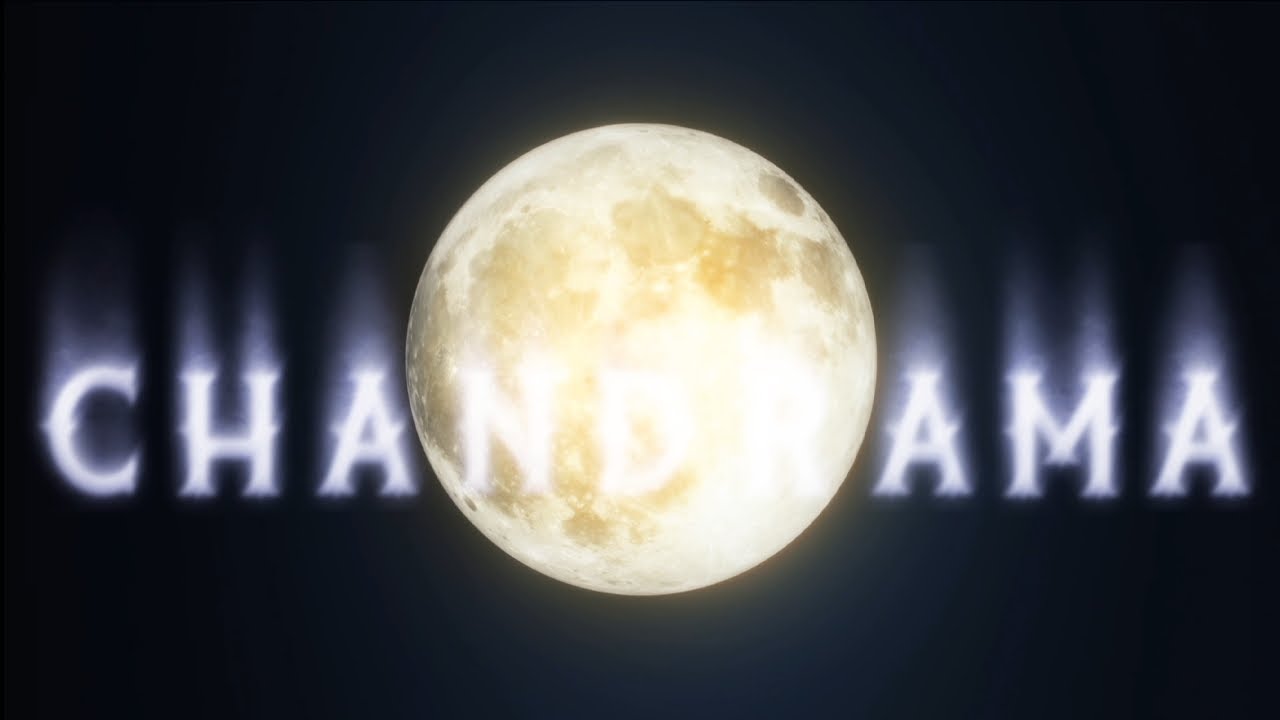 CHANDRAMA | DIRECTOR BY @MEMESASSEMBLE07 | WRITTEN BY @GOD_NS | COMING ...