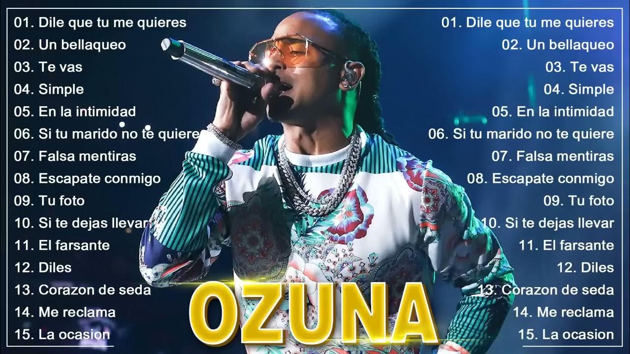 Ozuna Mix 2024 - Sus Mejores Éxitos Enganchados 2024 - Reggaeton Mix 2024 - Lo Mas Nuevo en ...