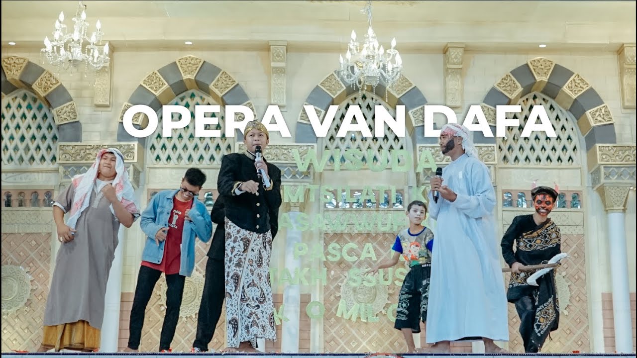 OPERA VAN DAFA I PP DARUL FALAH AMTSILATI - YouTube