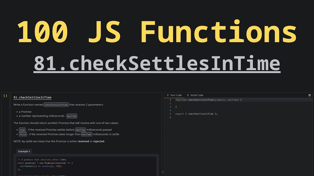 81. checkSettlesInTime | Solving 100 JS Functions - YouTube