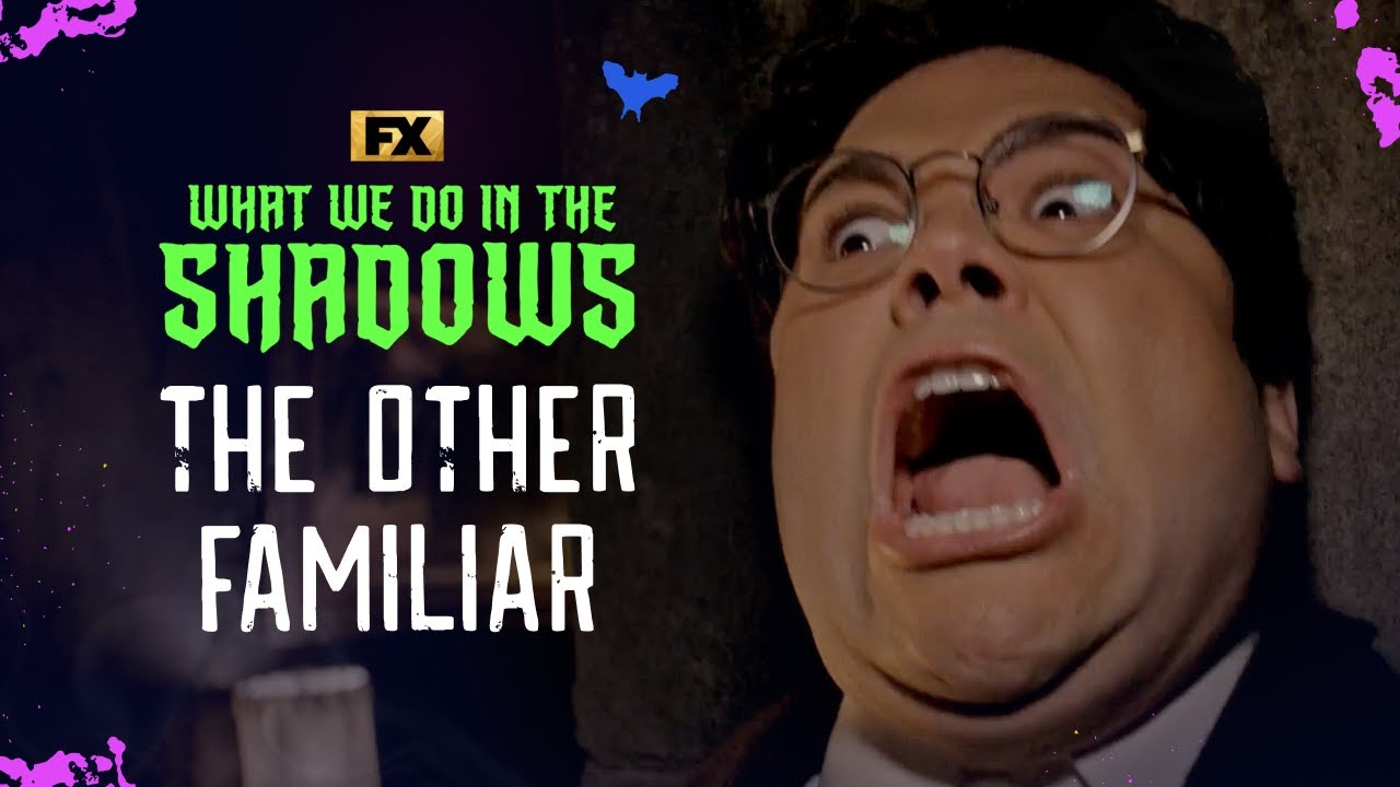 The Other Familiar - Scene | What We Do in the Shadows | FX - YouTube