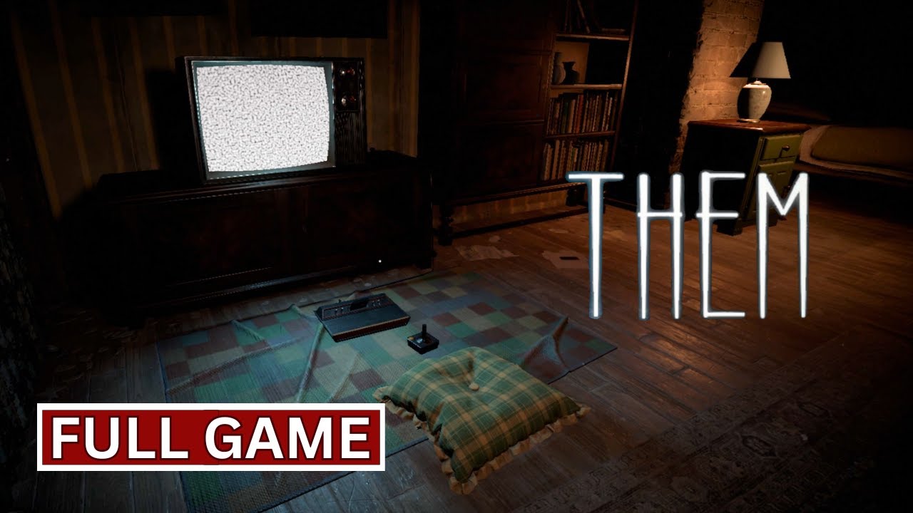 THEM | Full Game | Walkthrough Gameplay No Commentary - YouTube