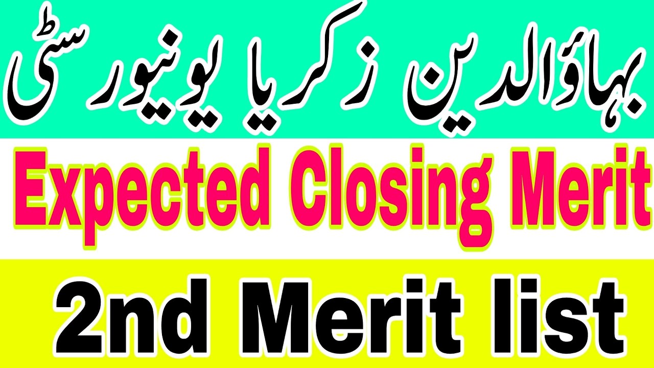 BZU Closing Merit 1st Merit list 2024 |BZU Expected Closing Merit 2nd ...