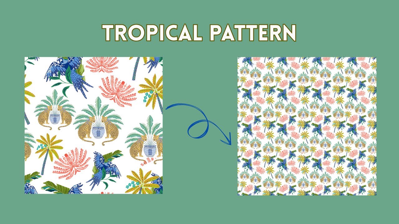 How to Make a Pattern in Adobe Photoshop | Easy Tropical Repeat Pattern Tutorial for Beginners ...