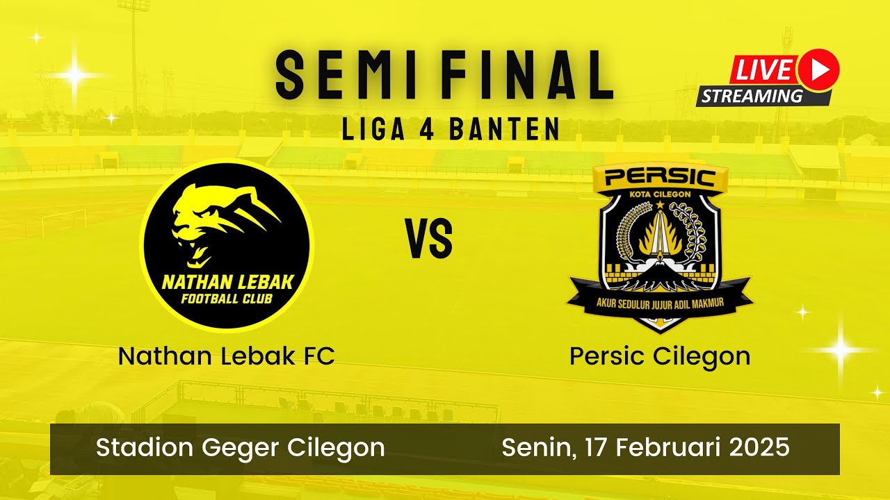 Semifinal Liga 4 Regional Banten 2024/2025 Nathan Lebak FC vs Persic ...