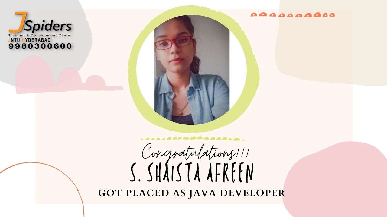 CONGRATULATIONS S.SHAISTA AFREEN PLACED AS JAVA DEVELOPER - YouTube