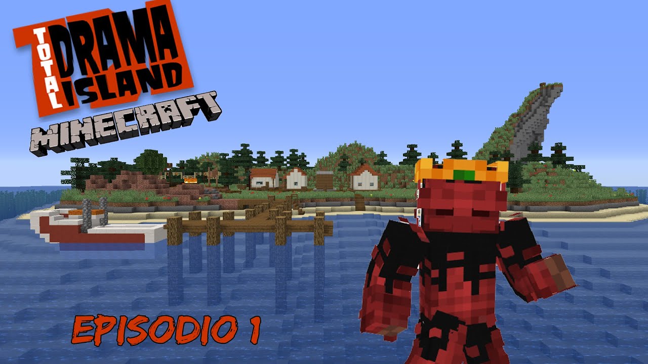 DRAMA MINECRAFTIANA INICIA HOY #1 [TOTAL DRAMA ISLAND EN MINECRAFT ...