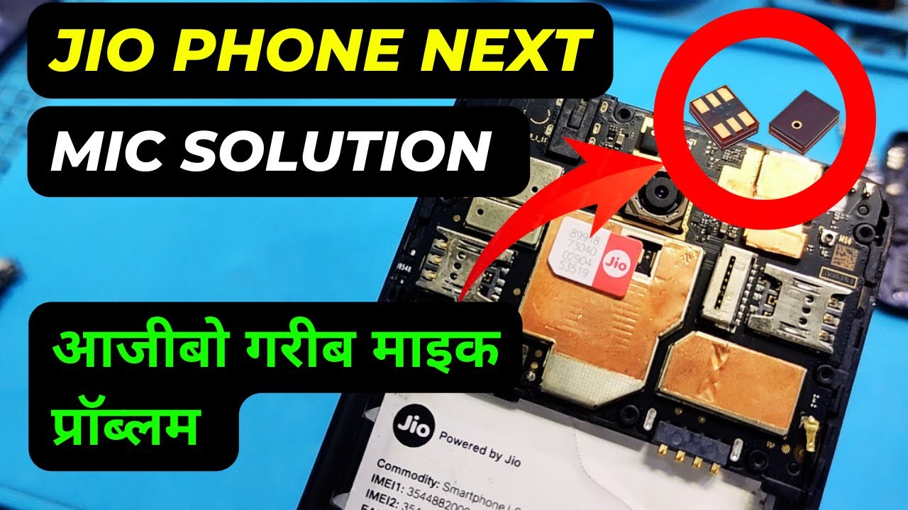 jio phone next mic solution | jio phone next mic problem | jio phone ...