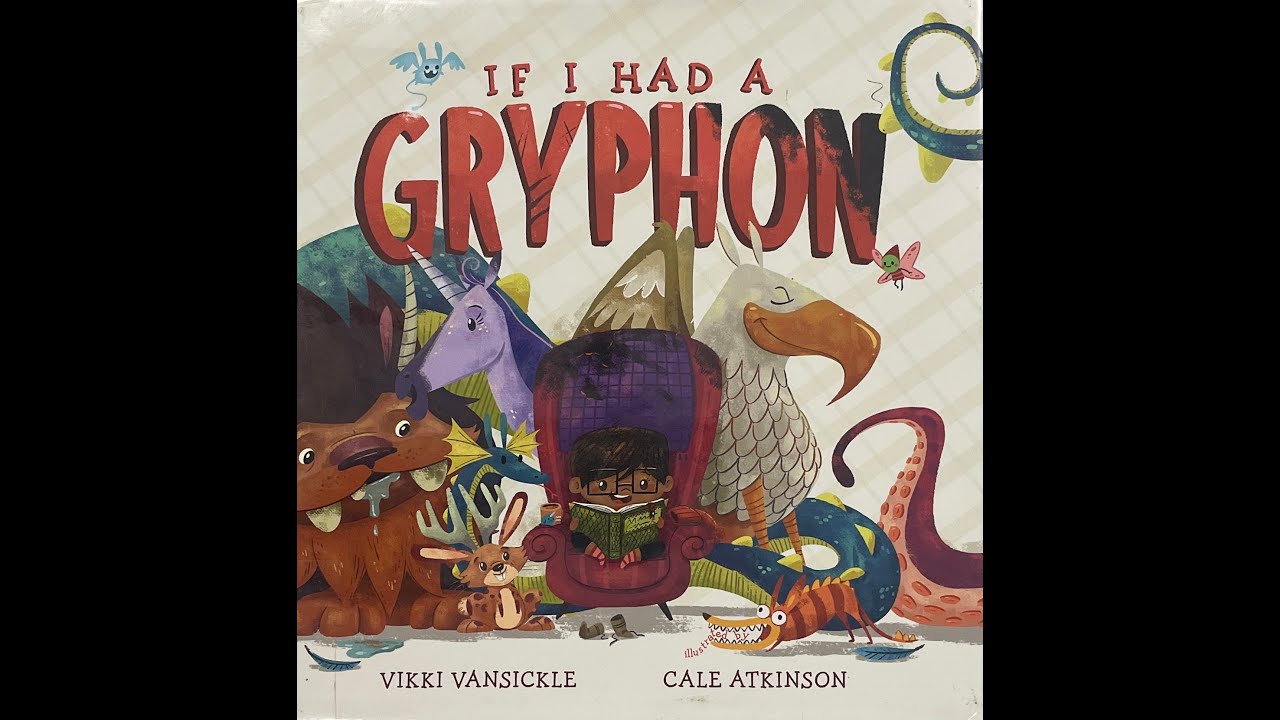 📚 Children's Book Read Aloud | If I Had a Gryphon - YouTube