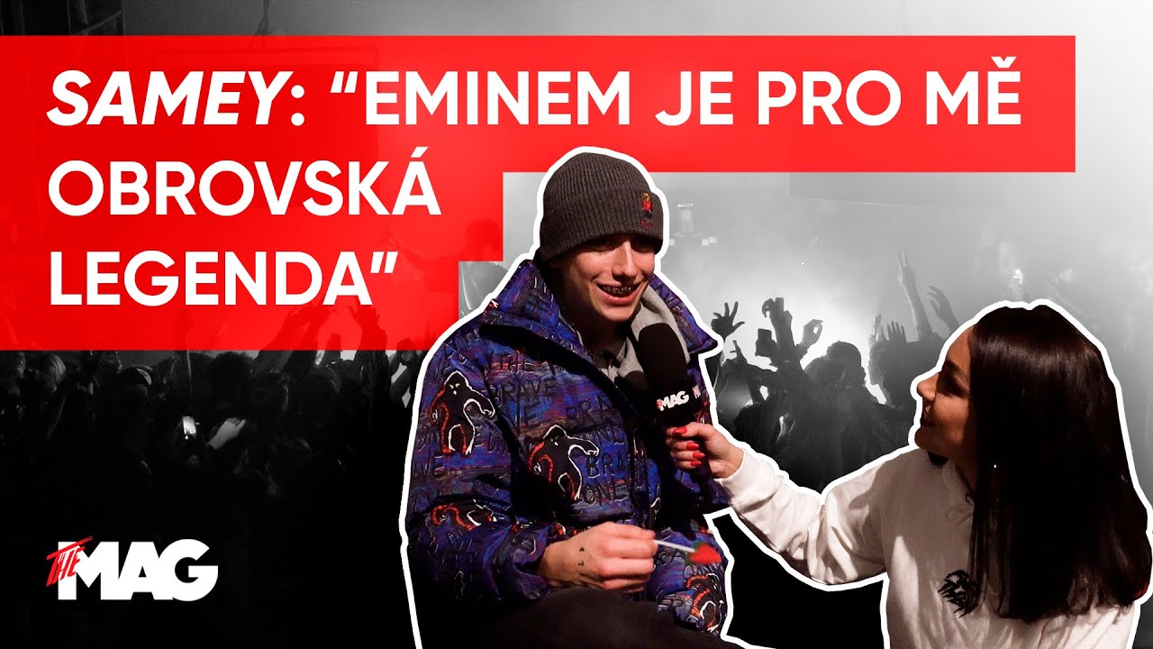 SAMEY: EMINEM JE PRO MĚ OBROVSKÁ LEGENDA / XYZ TOUR V PRAZE - YouTube