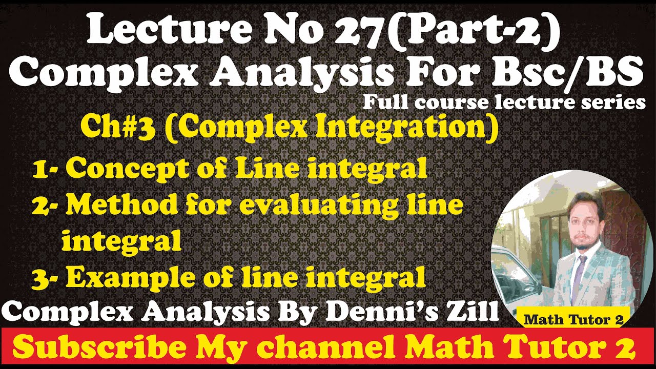 complex integration concept of line integral - complex integration ...