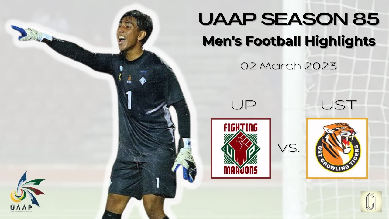 UAAP Men's Football Highlights [Season 85 Round 1] - UP vs UST - YouTube