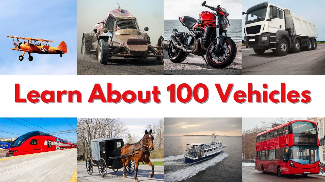 100 Vehicles Names for Kids | Learn About Cars, Trucks, and More ...
