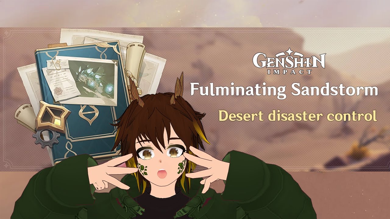 [Genshin Impact] Fulminating Sandstorm Event [ENG|TAG] - YouTube