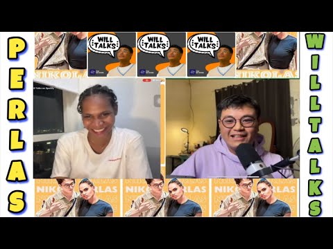 Wil Talks X PERLAS FULL EPISODE - YouTube
