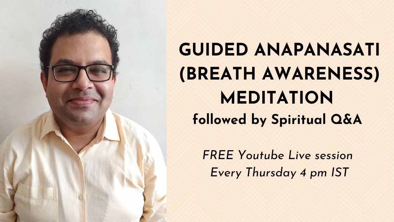 Guided Anapanasati Meditation & Spiritual Q&A | November 11, 2021 - YouTube