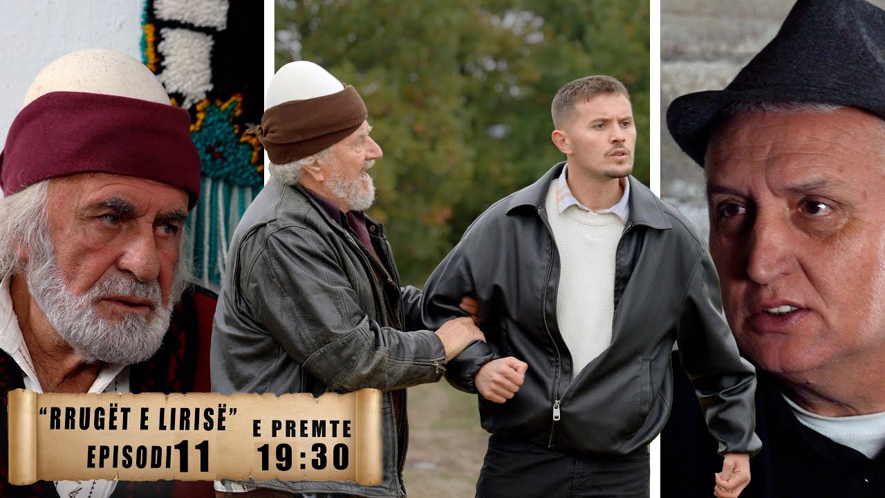 Promo - Rrugët e Lirisë - Episodi 11 ( Tregime të Vjetra) - YouTube