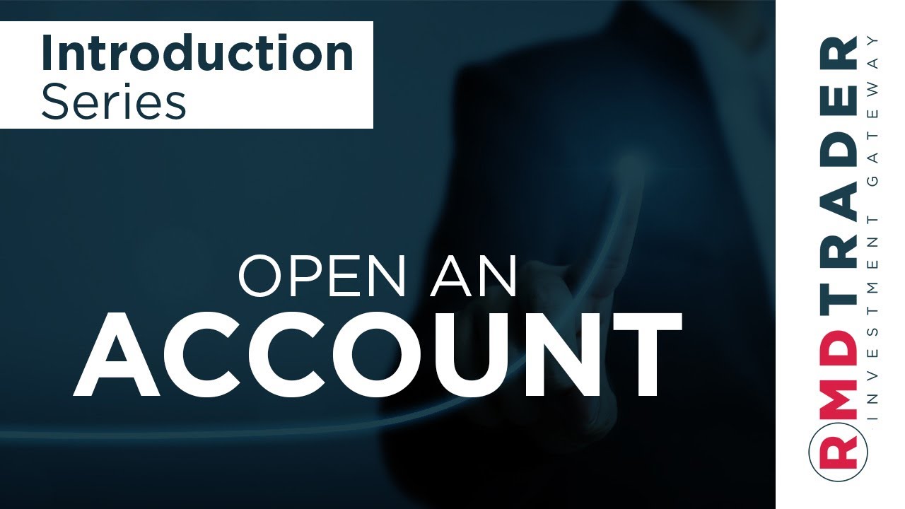 How to open a Trading Account - RMDTRADER - YouTube