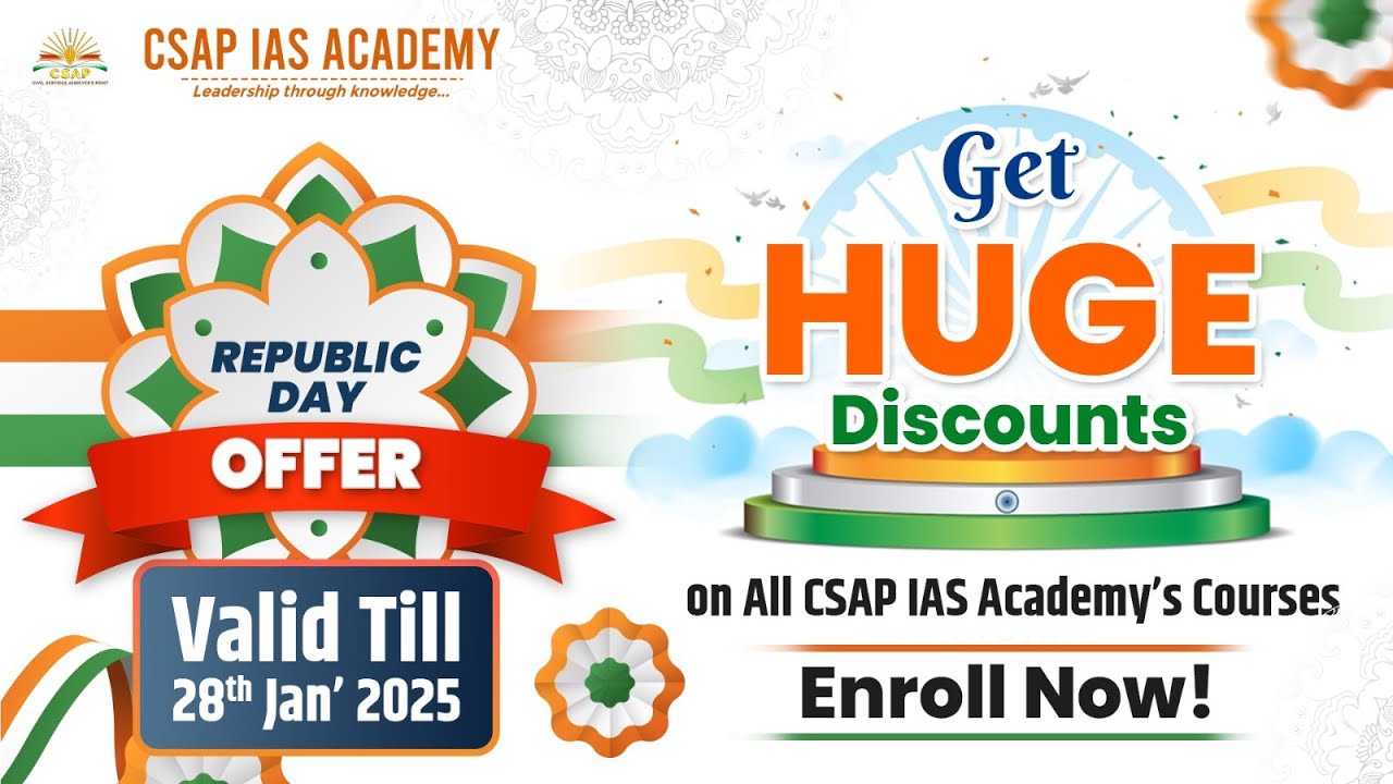 REPUBLIC DAY SPECIAL OFFER FOR UPSC/APSC ASPIRANTS | CSAP IAS ACADEMY ...