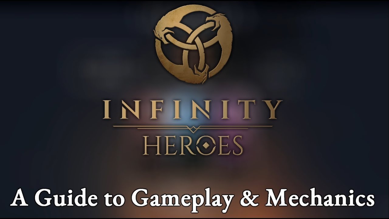 Infinity Heroes Gameplay & Mechanics 101 - YouTube