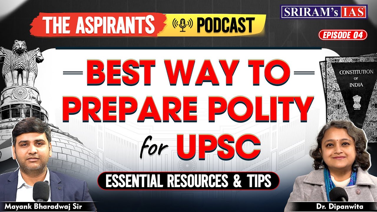How to Prepare Polity for UPSC ? | Best Way To Prepare Polity for UPSC ...