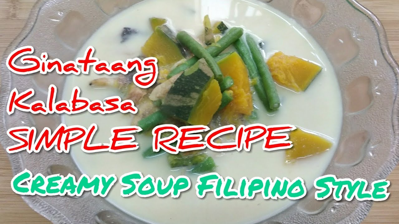 Ginataang kalabasa | creamy soup | simple cooking - YouTube