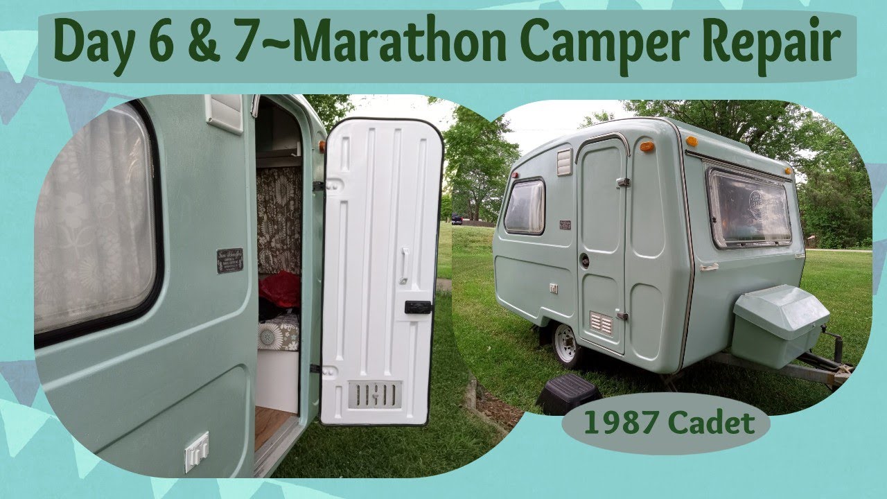 Days 6 & 7 Marathon Camper Remodel / 1987 Cadet Fiberglass Camper ...