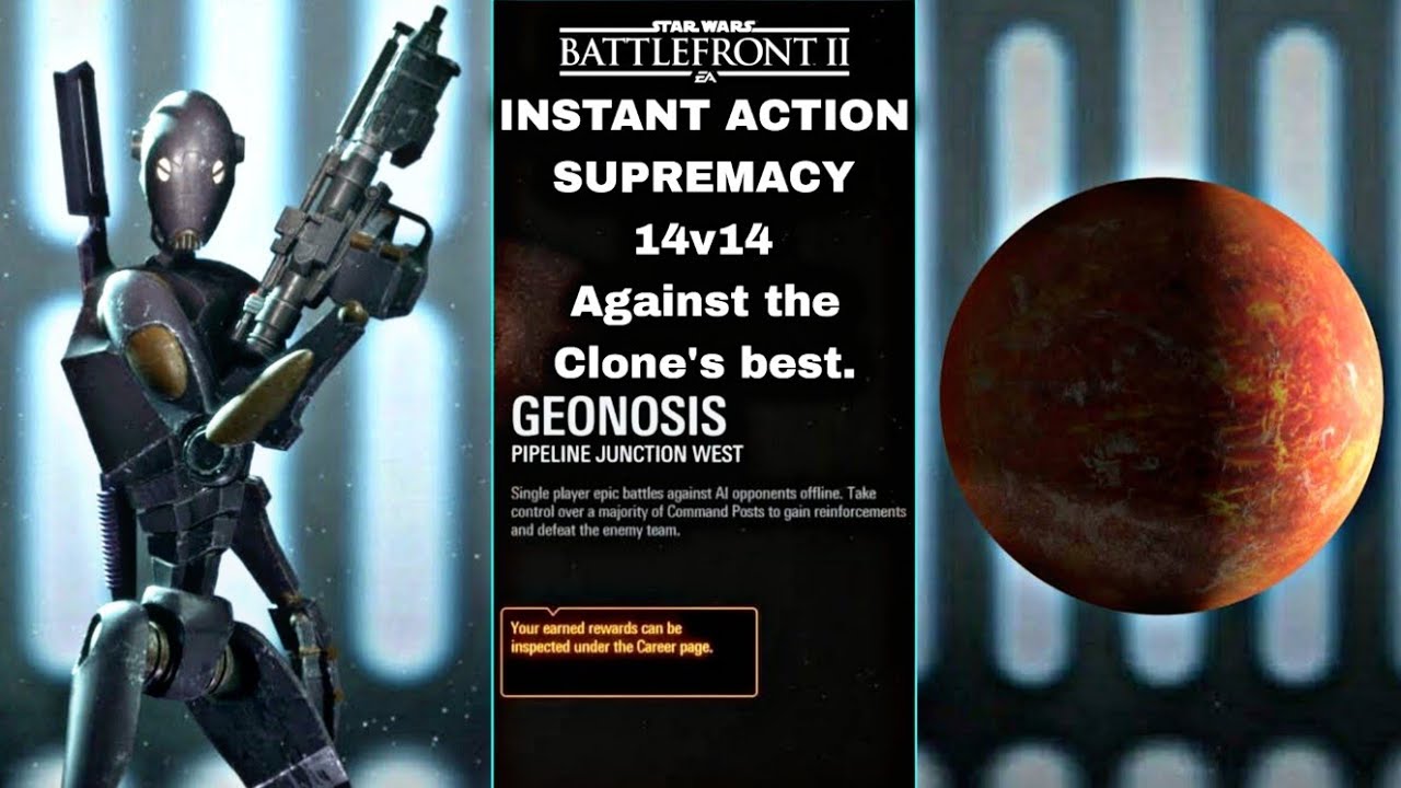 XB1 Star Wars Battlefront 2 G236, 1P gameplay Instant Action on ...