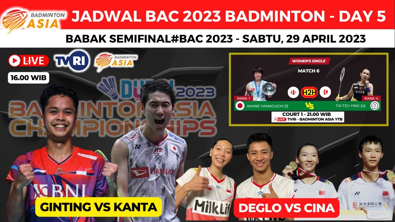 Jadwal SEMIFINAL BAC BAdminton 2023 hari ini, day5 ~ Ginting vs Kanta ...