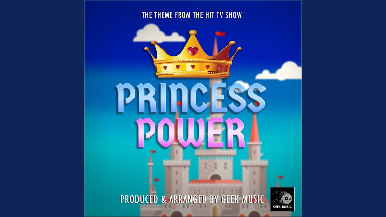 Princess Power Main Theme (From "Princess Power") - YouTube
