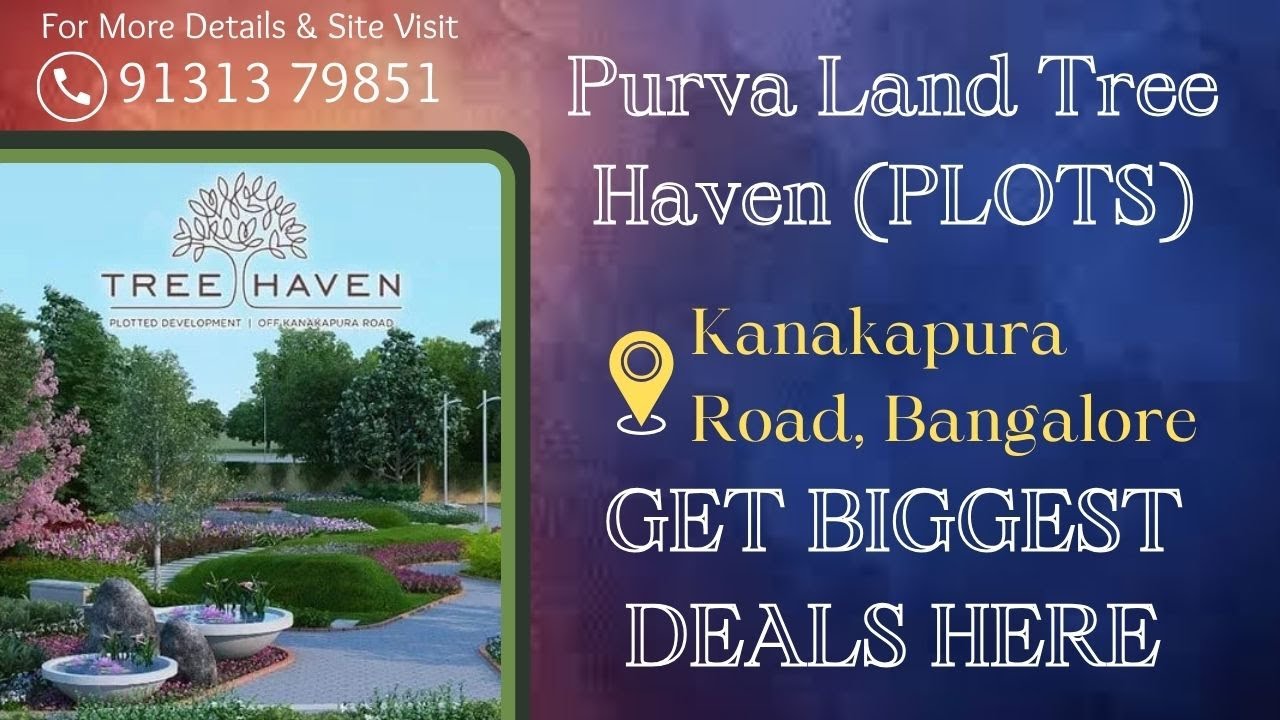 Purva Land Tree Haven Bangalore | Purva Land Tree Haven Kanakapura Road ...
